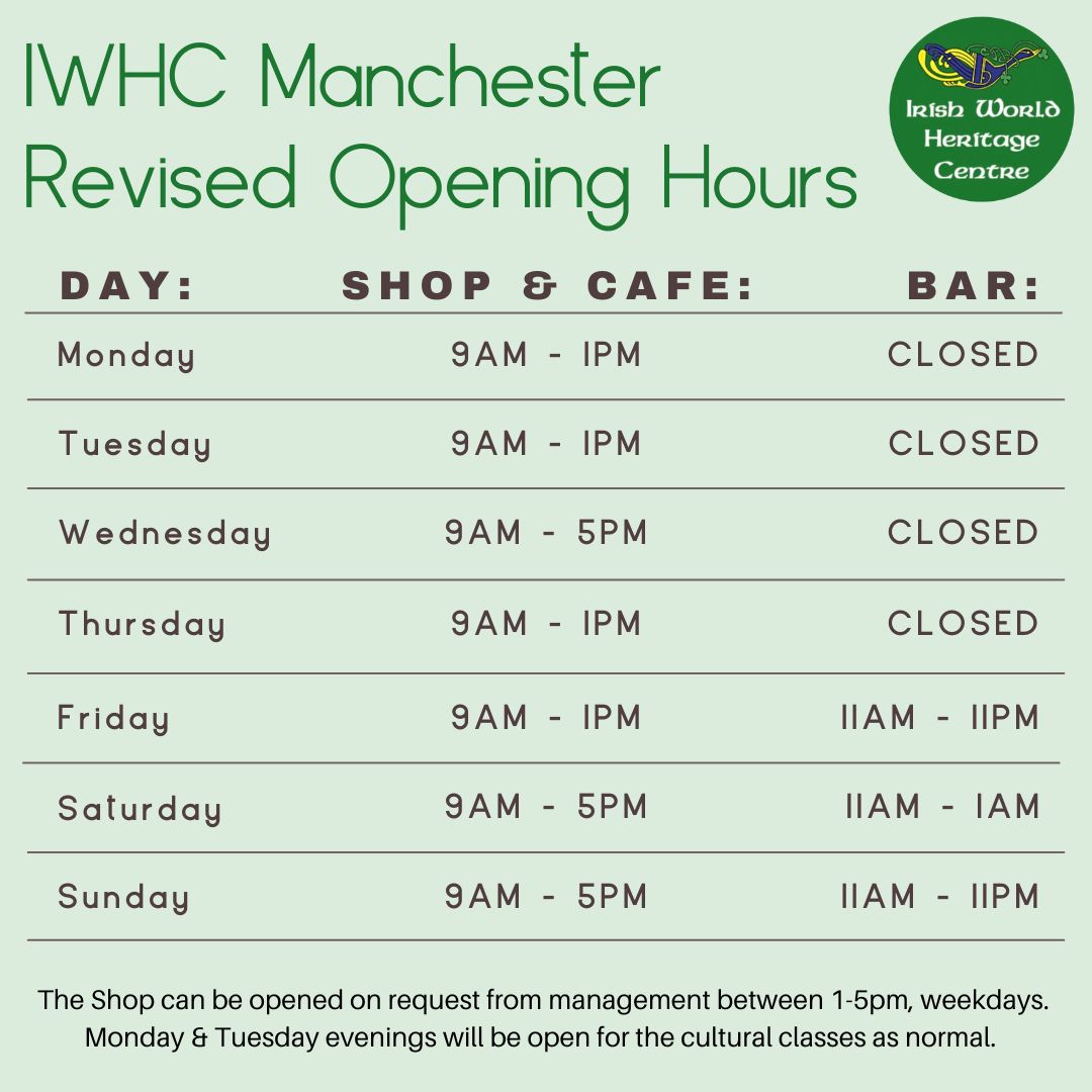 Revised Opening Hours at the IWHC - Sep 2023 Manchester
